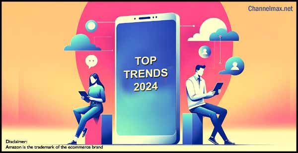 Navigating the Digital Commerce Frontier: Top Trends to Watch in 2024
